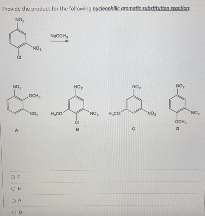 Solved Provide the product for the following nucleophilic | Chegg.com