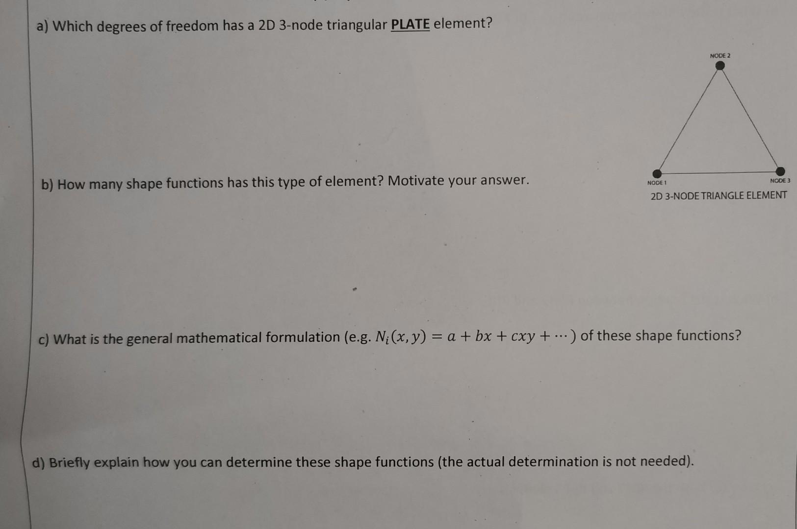 Solved [Finite elements][FEM] Please solve the question in | Chegg.com