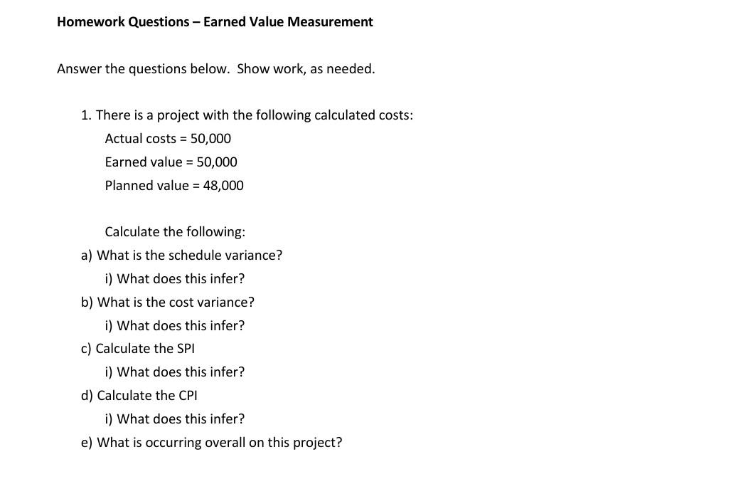 Solved Homework Questions - Earned Value Measurement Answer | Chegg.com