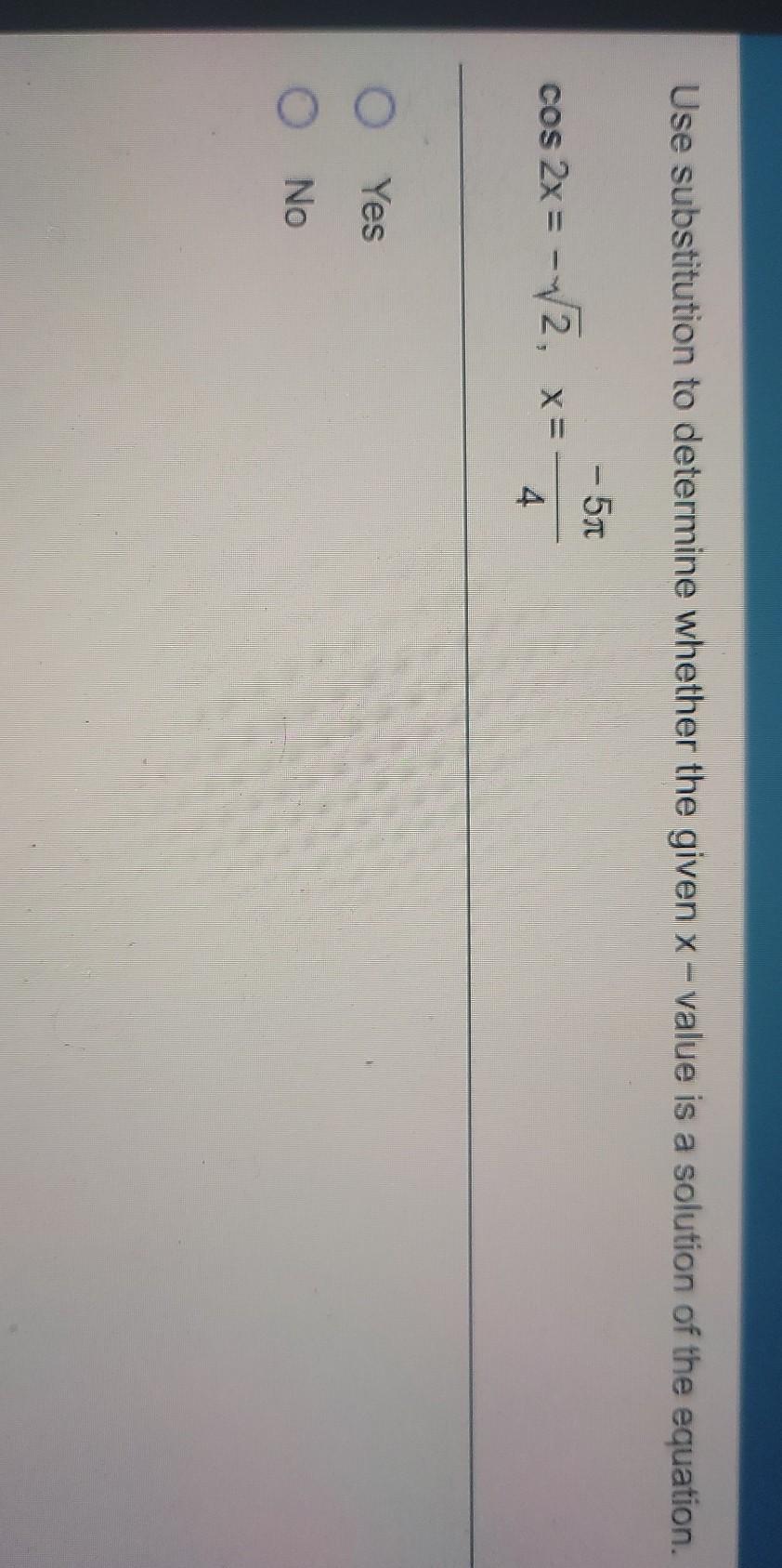 Solved Use substitution to determine whether the given | Chegg.com