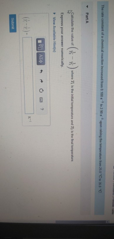 Solved La Penodic Table The rate constant of a chemical | Chegg.com