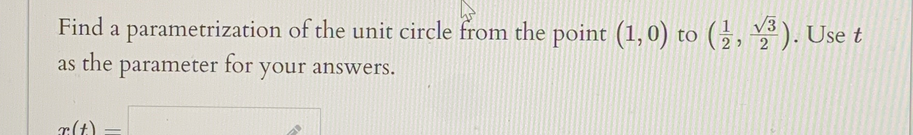 Solved Find a parametrization of the unit circle from the | Chegg.com