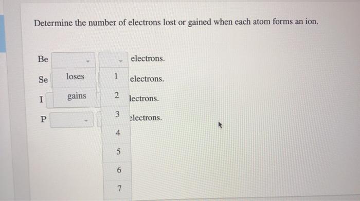 Solved Determine the number of electrons lost or gained when | Chegg.com