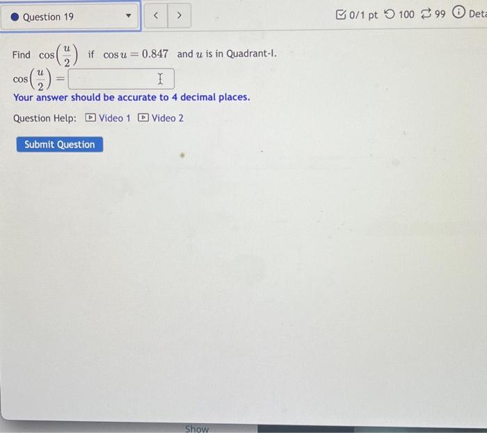 Solved Find cos(2u) if cosu=0.847 and u is in Quadrant-1. | Chegg.com