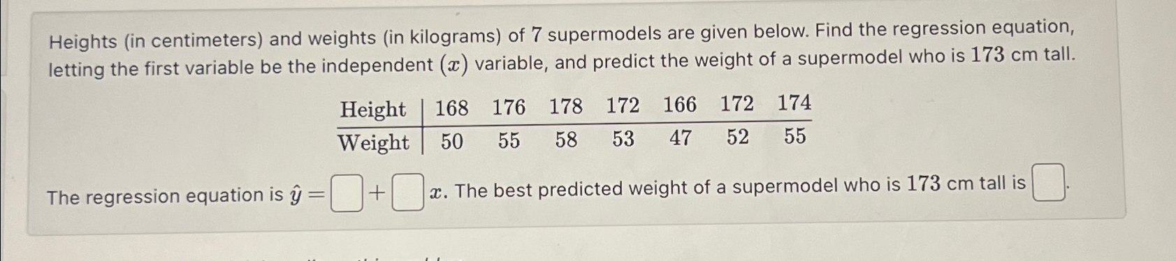 Solved Heights (in centimeters) ﻿and weights (in kilograms) | Chegg.com