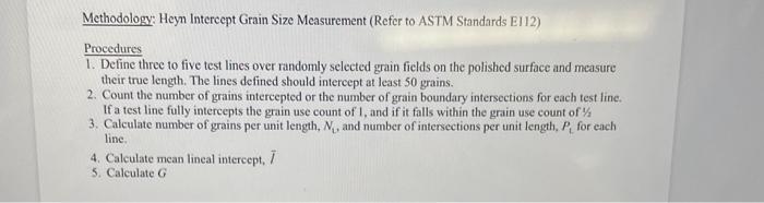 Solved Methodology: Heyn Intercept Grain Size Measurement | Chegg.com