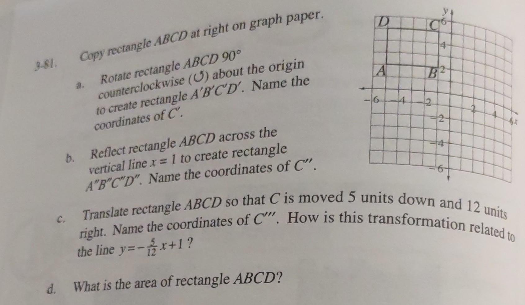 Solved 3.81. Copy rectangle ABCD at right on graph paper. a. | Chegg.com