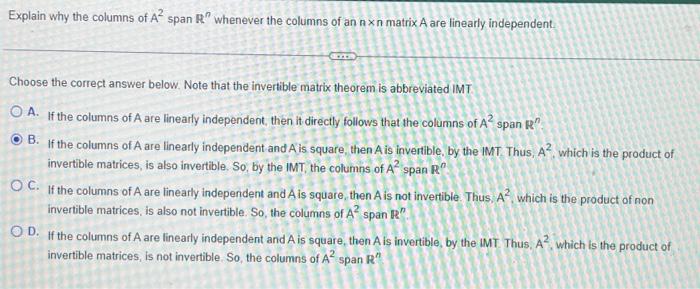 Solved Explain why the columns of A² span R" whenever the | Chegg.com