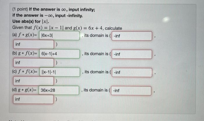 Solved (1 point) If the answer is ∞, input infinity; if the | Chegg.com