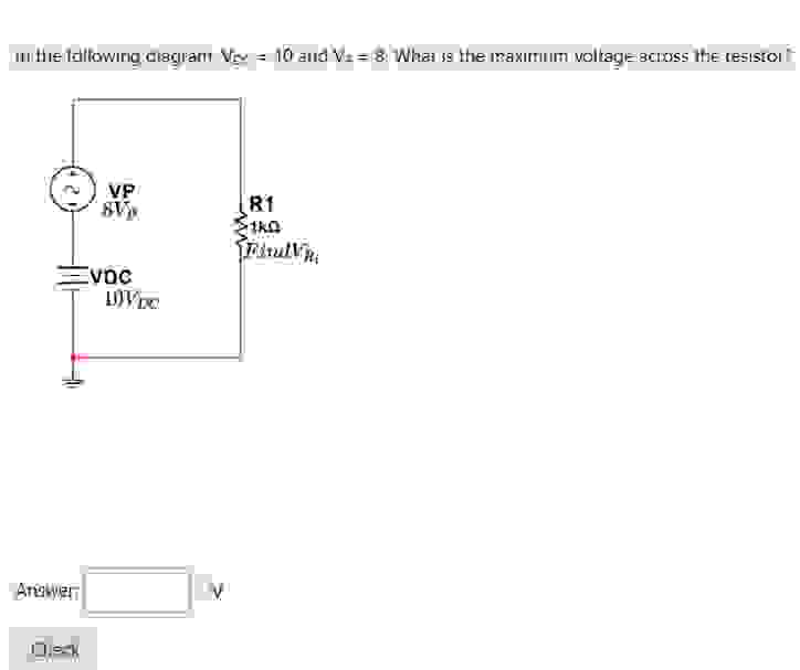 Solved In the following diagram, VDC = 10 ﻿and VP = 8. ﻿What | Chegg.com