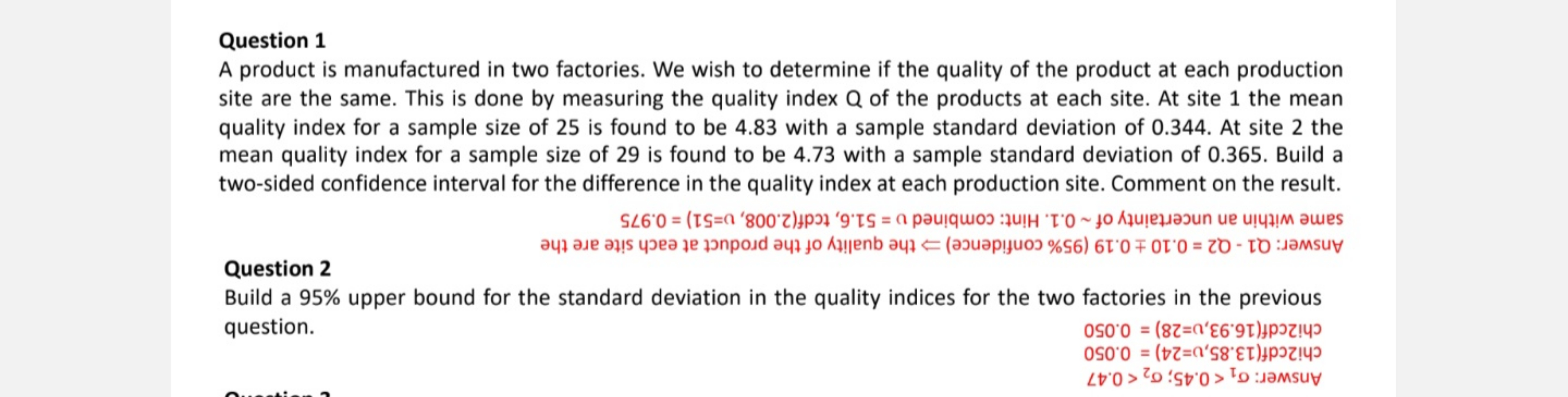 Solved Question 1A product is manufactured in two factories. | Chegg.com