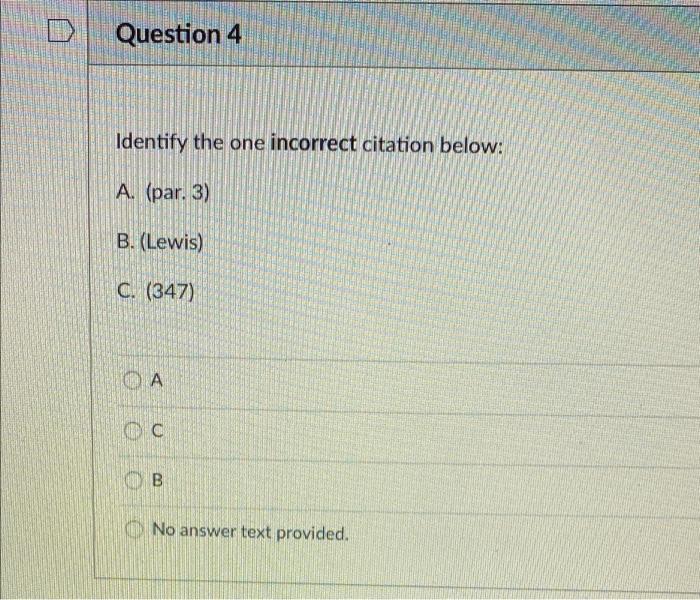 Solved Question 4 Identify the one incorrect citation below: | Chegg.com