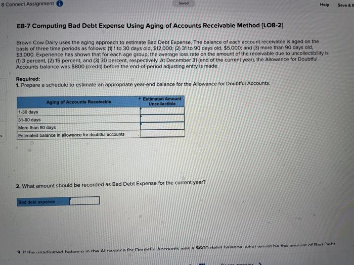 Solved E8-7 Computing Bad Debt Expense Using Aging of | Chegg.com