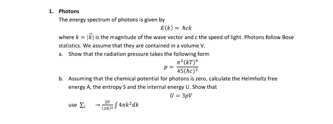 Solved PhotonsThe energy spectrum of photons is given | Chegg.com