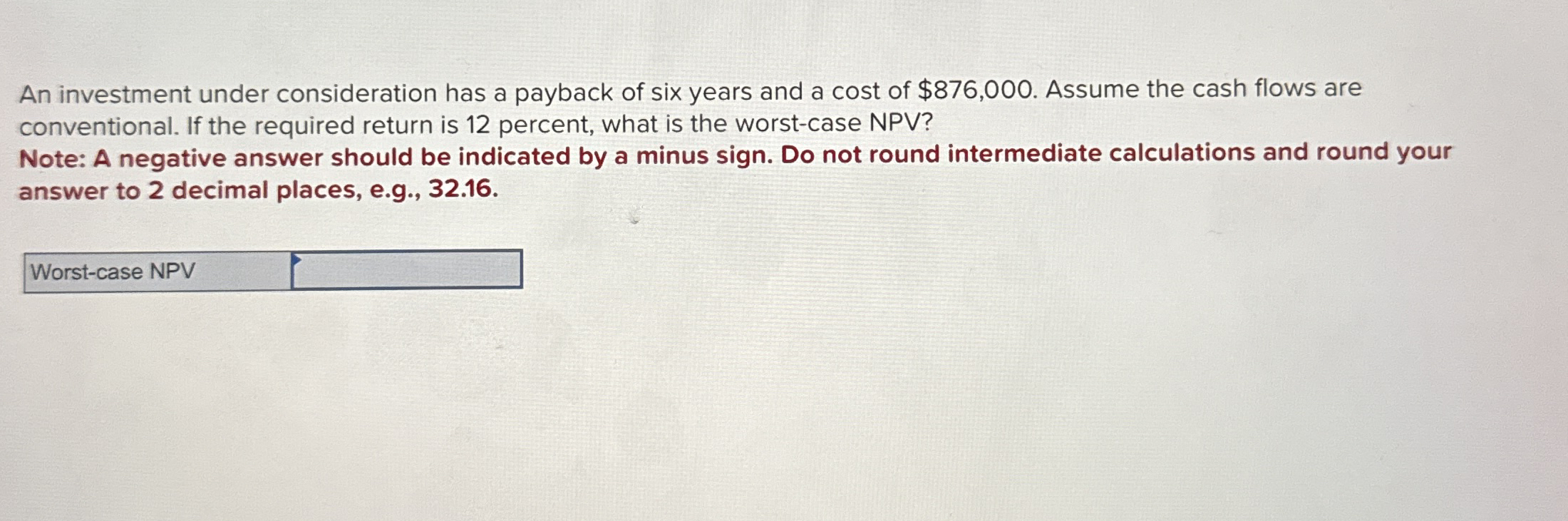 Solved An investment under consideration has a payback of | Chegg.com