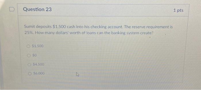 Solved Question 23 Sumit deposits $1,500 cash into his | Chegg.com