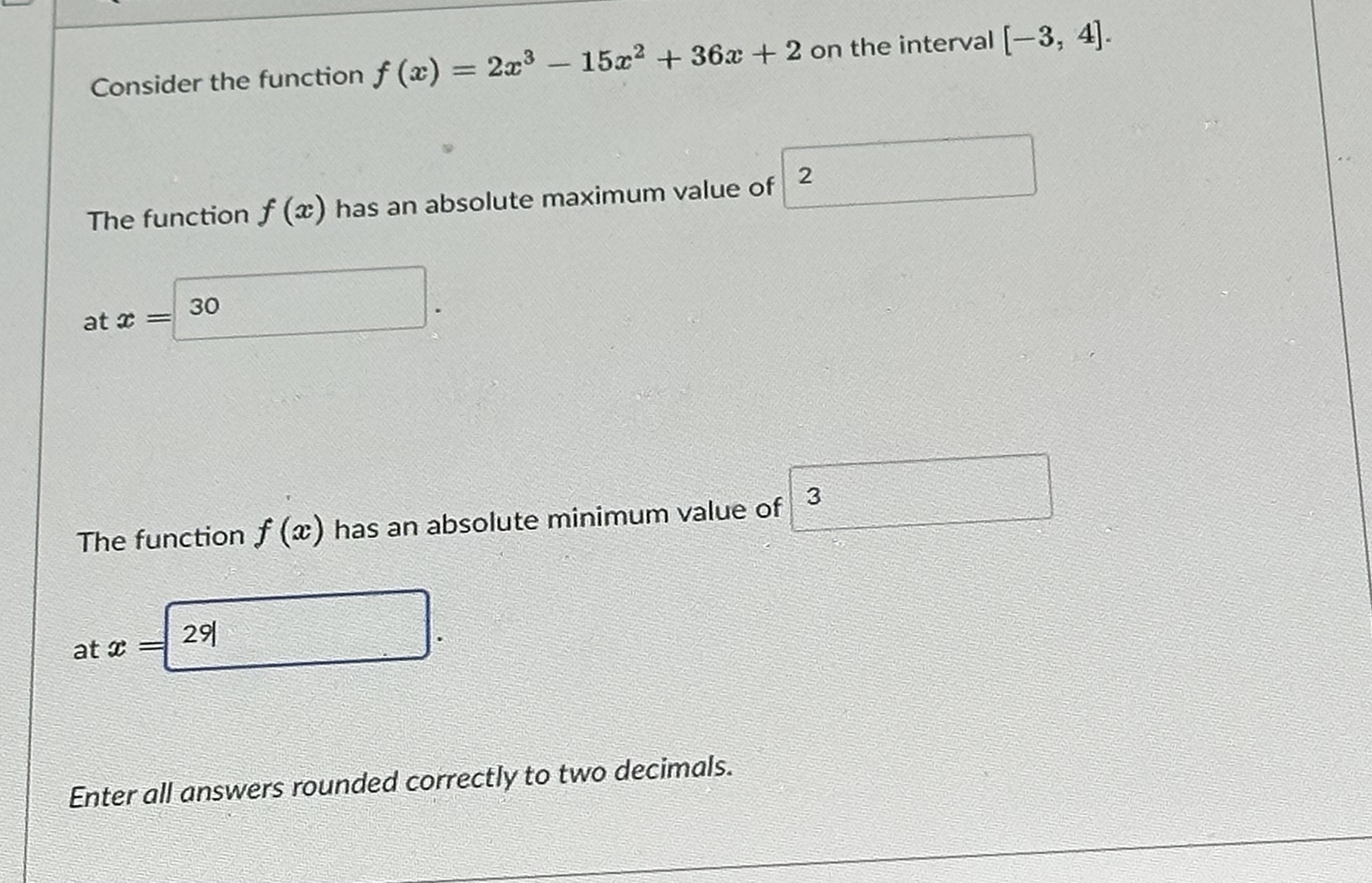Solved Consider the function f(x)=2x3-15x2+36x+2 ﻿on the | Chegg.com