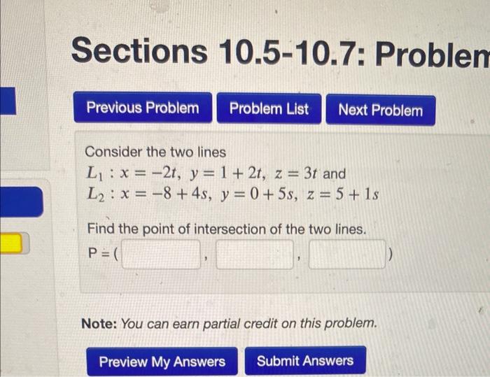 Solved Consider the two lines L1:x=−2t,y=1+2t,z=3t and | Chegg.com