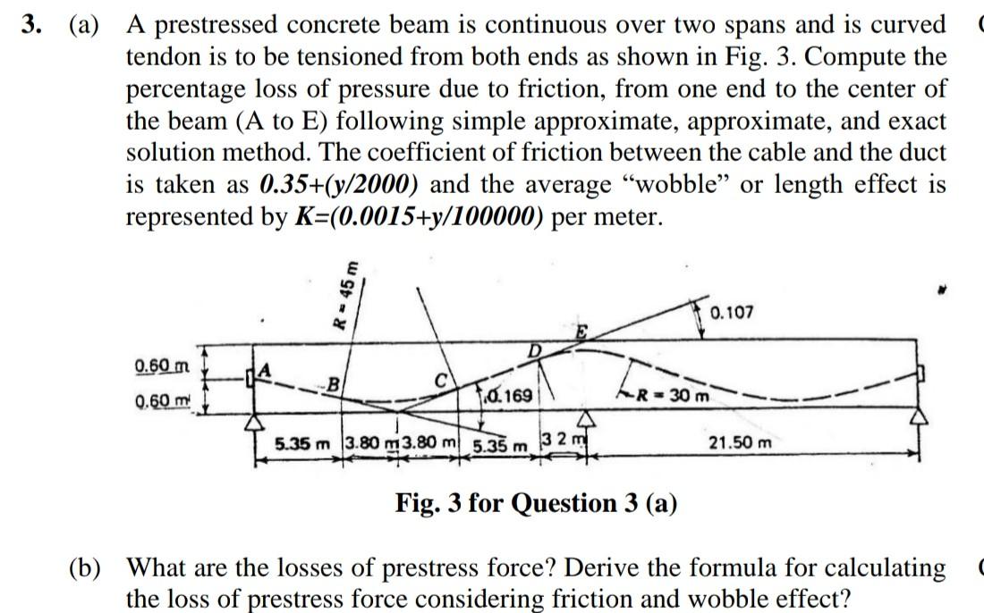 Solved 3. (a) A prestressed concrete beam is continuous over | Chegg.com