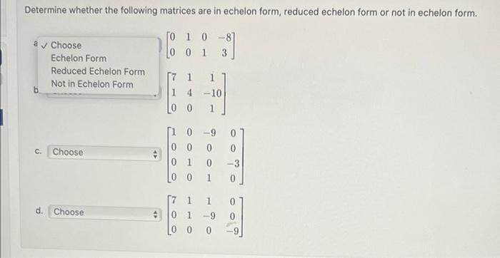 Solved Determine whether the following matrices are in | Chegg.com