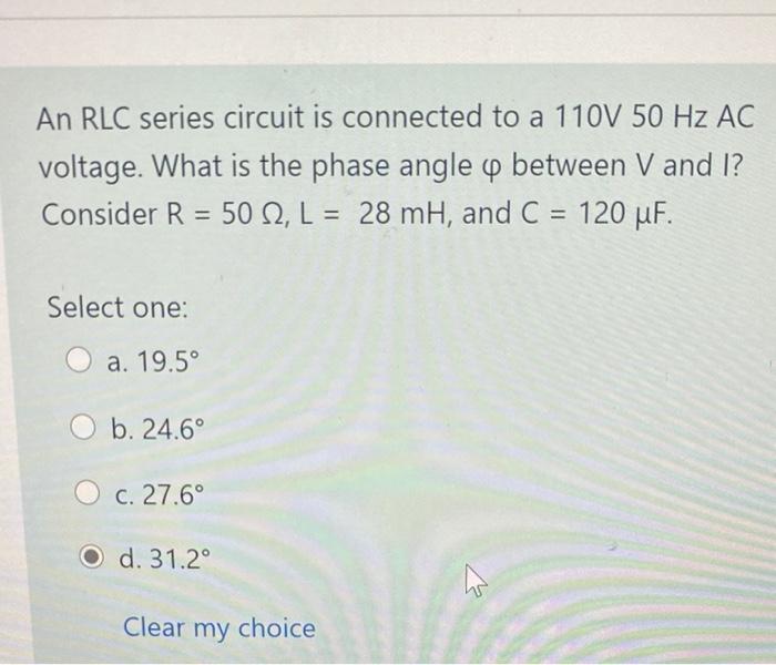 Solved An RLC series current is connected to a 110V 50 Hz AC | Chegg.com