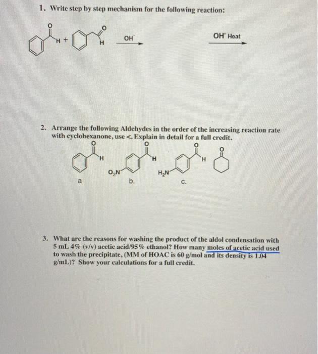 Solved 1. Write step by step mechanism for the following | Chegg.com