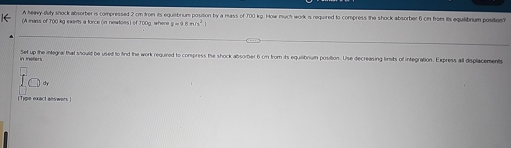 Solved A heavy-duty shock absorber is compressed 2cm ﻿from | Chegg.com