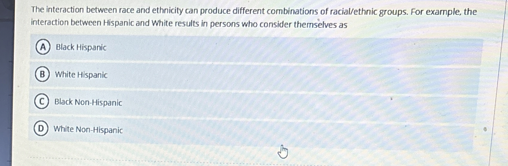 Solved The interaction between race and ethnicity can | Chegg.com