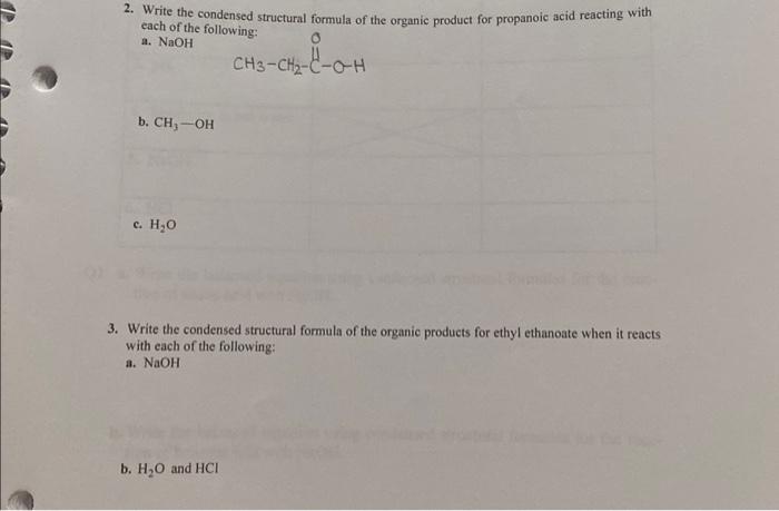 Solved 2. Write the condensed structural formula of the | Chegg.com