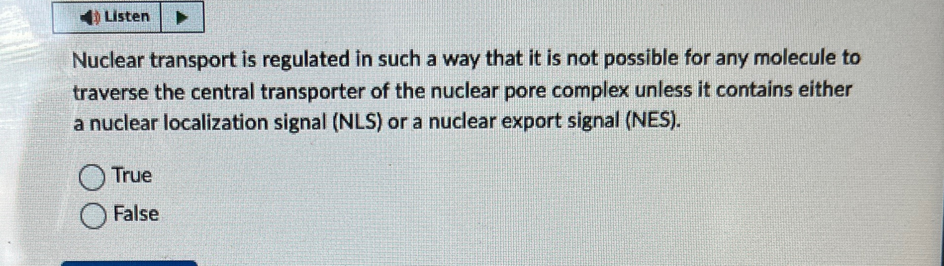 Solved ListenNuclear transport is regulated in such a way | Chegg.com