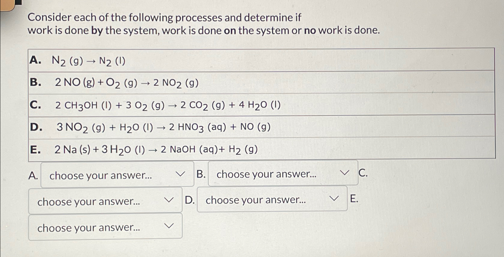 Solved Consider each of the following processes and | Chegg.com