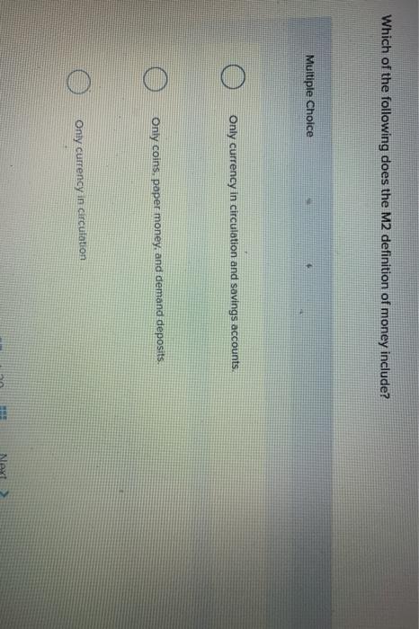 Solved Which of the following does the M2 definition of | Chegg.com