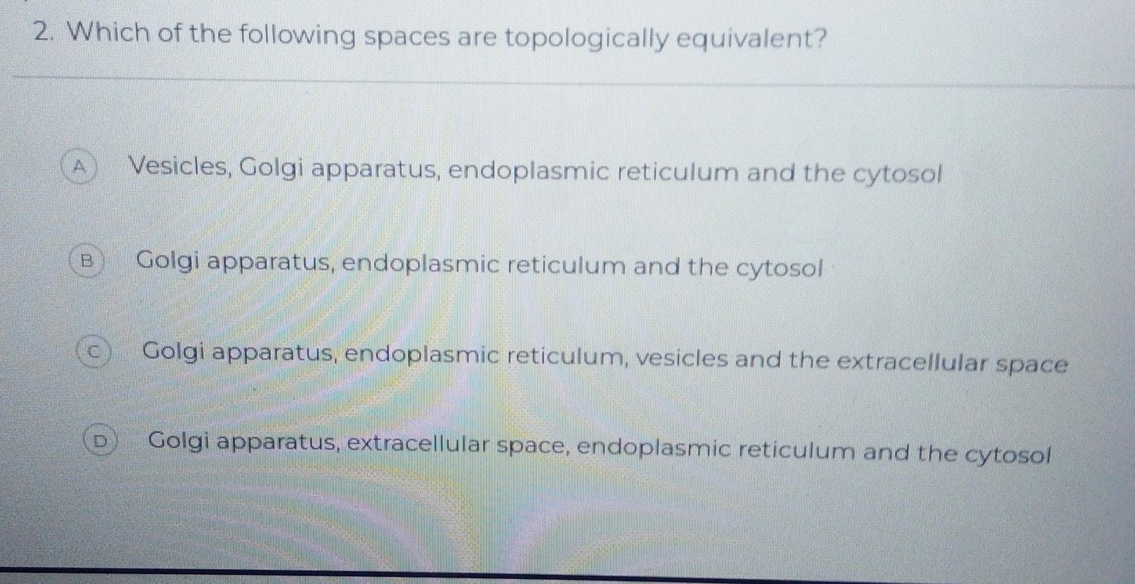 Solved Which of the following spaces are topologically | Chegg.com