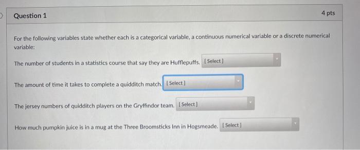 Solved > Question 1 4 pts For the following variables state | Chegg.com