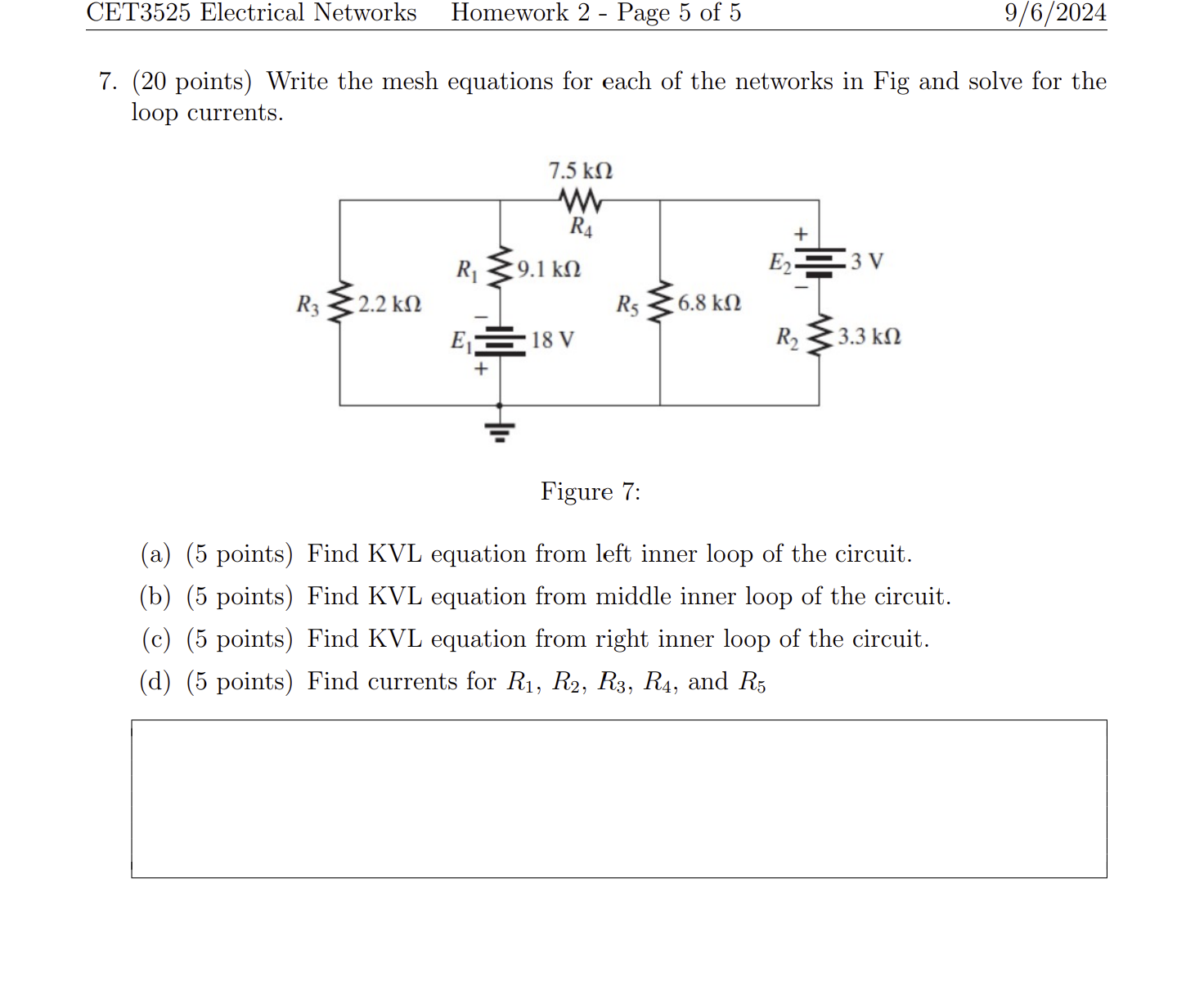 Solved (20 ﻿points) ﻿Write the mesh equations for each of | Chegg.com
