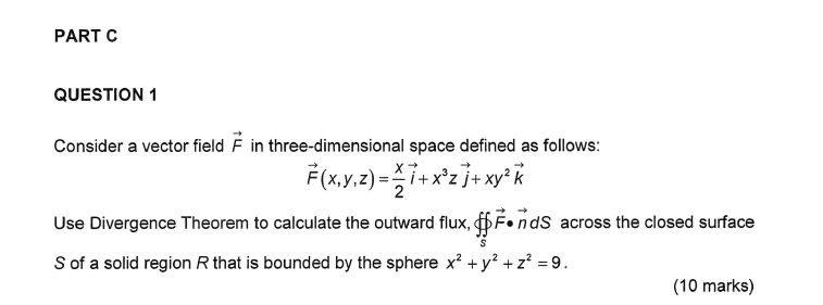 Solved PART CQUESTION 1Consider a vector field vec(F) ﻿in | Chegg.com