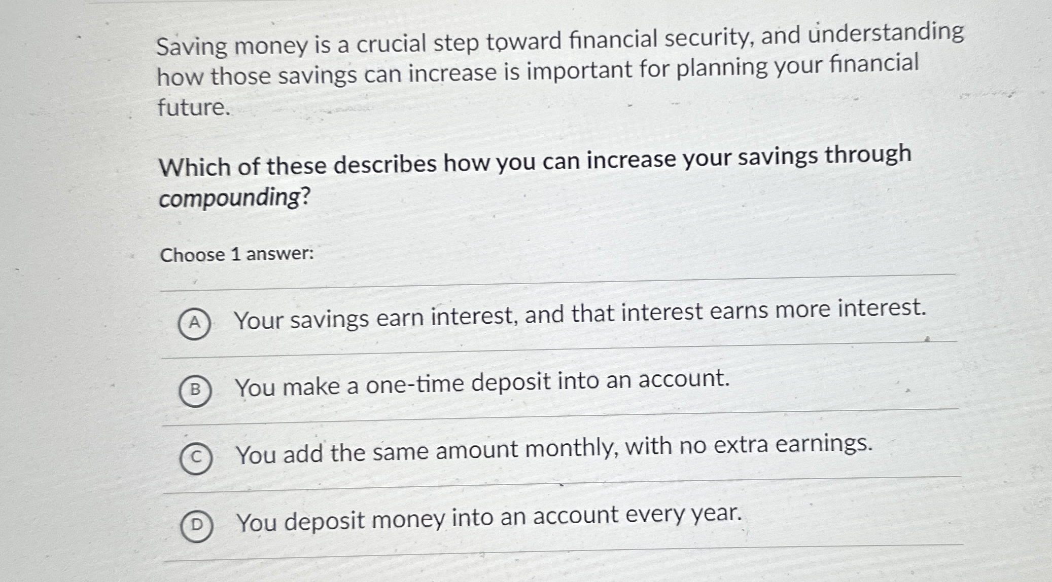 Solved Saving money is a crucial step toward financial | Chegg.com