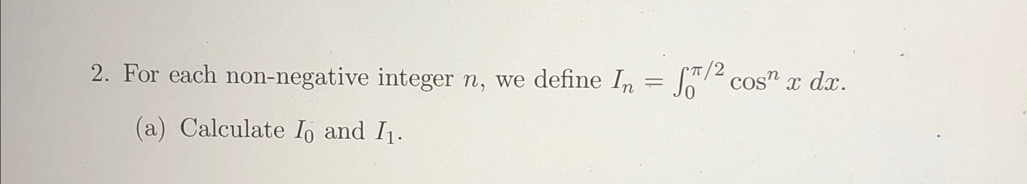 Solved For each non-negative integer n, ﻿we define | Chegg.com