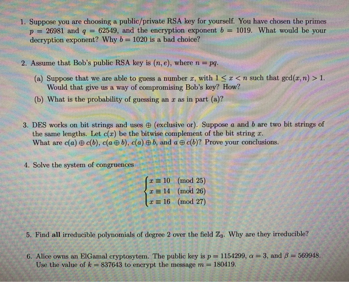 Solved 1. Suppose you are choosing a public/private RSA key | Chegg.com
