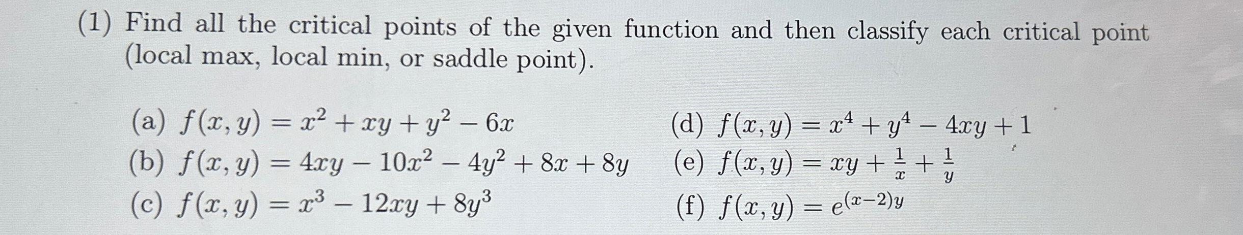 Solved (1) ﻿Find all the critical points of the given | Chegg.com