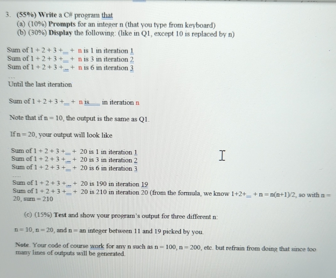 Solved (55%) ﻿Write a C# program that(a) (10%) ﻿Prompts for | Chegg.com