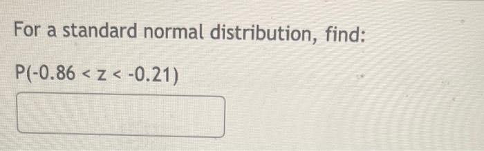 [solved] For A Standard Normal Distribution Find [ P 0