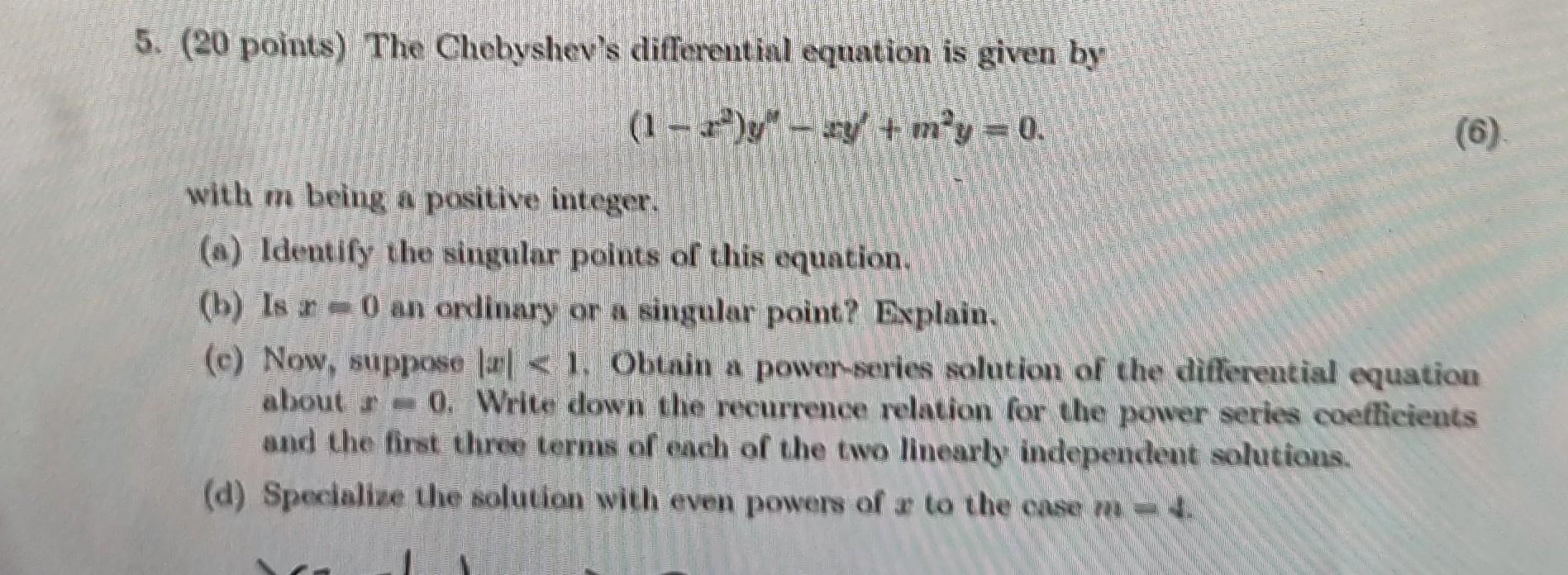 Solved 5. (20 points) The Chebyshev's differential equation | Chegg.com