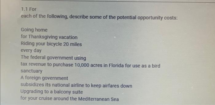 Solved 1.1 For each of the following, describe some of the | Chegg.com