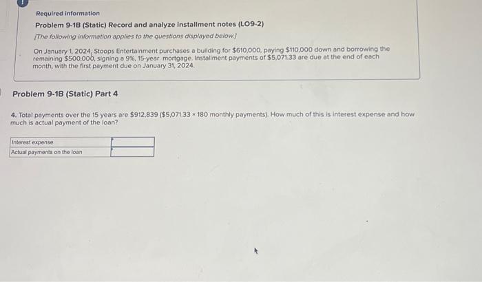Solved Required information Problem 9-1B (Static) Record and | Chegg.com