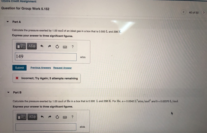 Solved Part A Calculate the pressure exerted by 1.00 mol of | Chegg.com