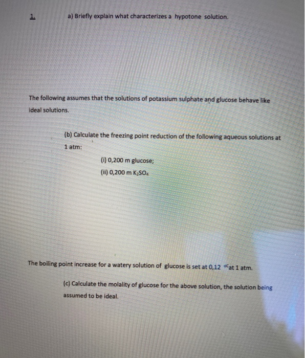 Solved a) Briefly explain what characterizes a hypotone | Chegg.com