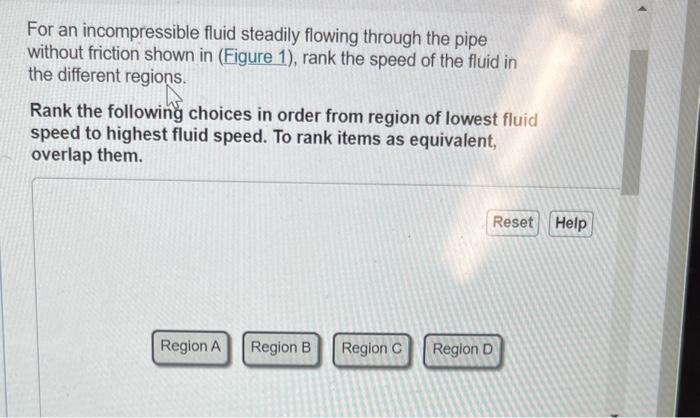 Solved For an incompressible fluid steadily flowing | Chegg.com