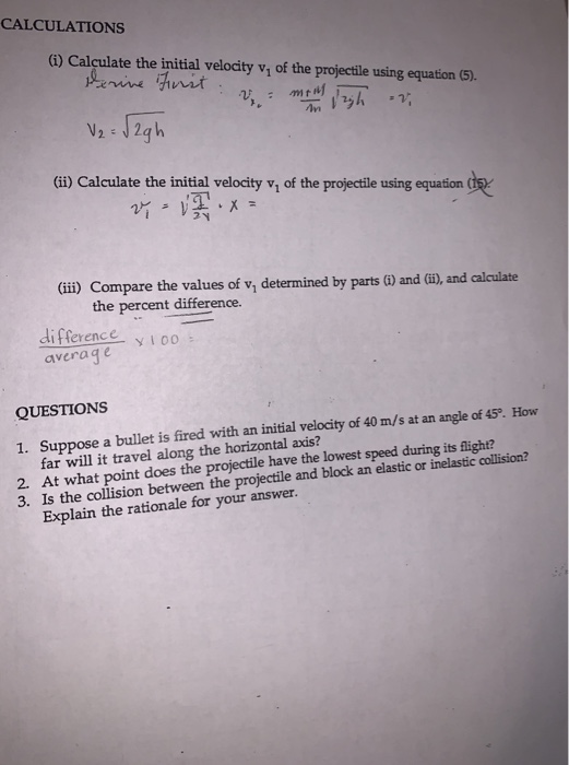 Solved CALCULATIONS (i) Calculate the initial velocity V, of | Chegg.com