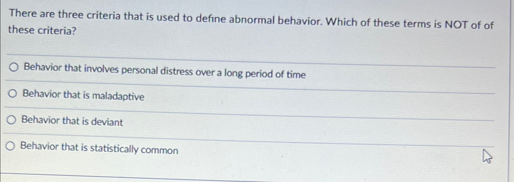 Solved There are three criteria that is used to define | Chegg.com
